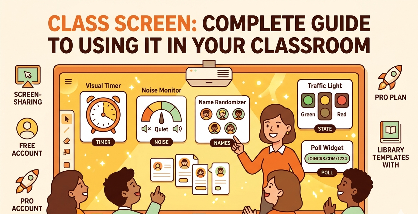 Class Screen: Complete Guide to Using It in Your Classroom | LingoBright